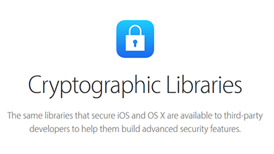 Appleがサードパーティー向けに暗号ライブラリ「Cryptographic Libraries」を公開、よりセキュアな環境構築を促す - ライブドアニュース
