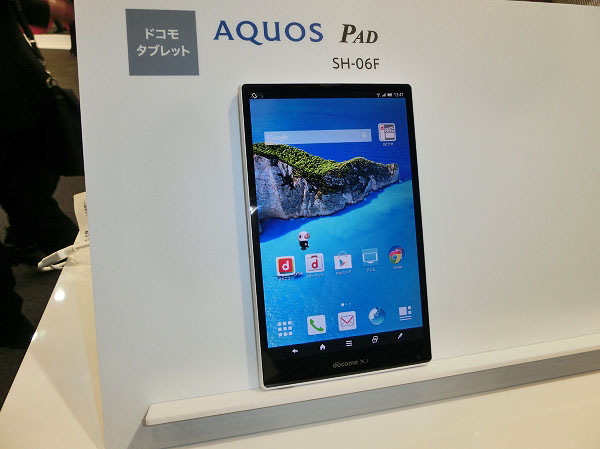 想像を軽々超えるタブレット「docomo AQUOS PAD SH-06F」【ドコモ2014年夏モデル】 - ライブドアニュース