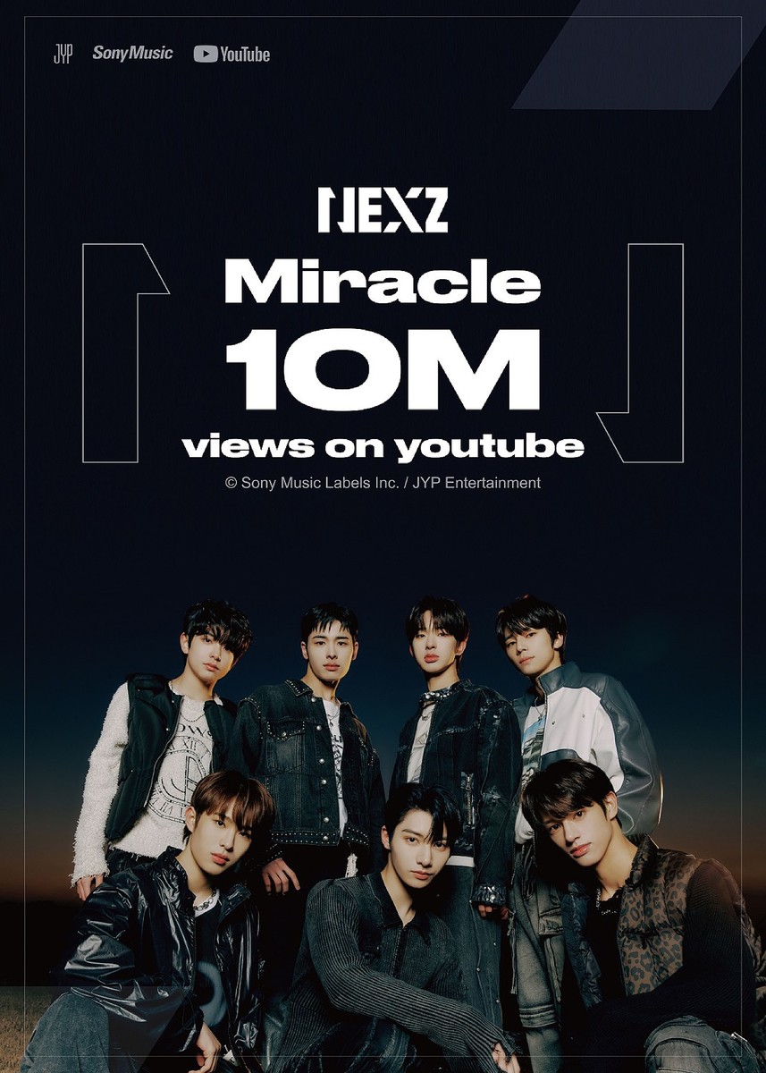 NEXZ「Miracle」Performance Videoが公開6日でYouTube再生数1,000万回突破の快挙 - ライブドアニュース