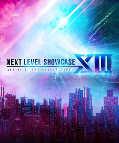 今回のテーマは“巨神と機械”！ 「NEXT LEVEL SHOWCASE XIII: AGE OF TITANS AND MACHINES」が3月8日プレミア公開決定 - ライブドアニュース