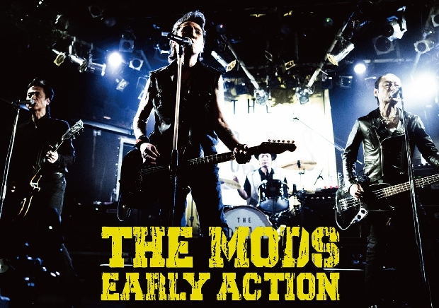 【画像】THE MODS、鹿鳴館ライブDVD『EARLY ACTION』をリリ ス 公式サイトにはライナ ノ ツも掲載 - ライブドアニュース
