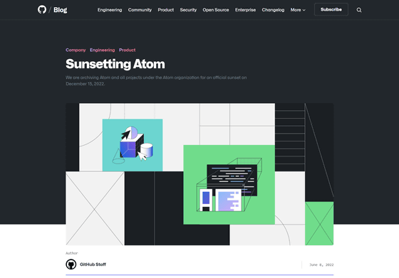 GitHubがテキストエディタ「Atom」の開発停止を宣言、2022年12月15日にリポジトリがアーカイブ予定 - ライブドアニュース